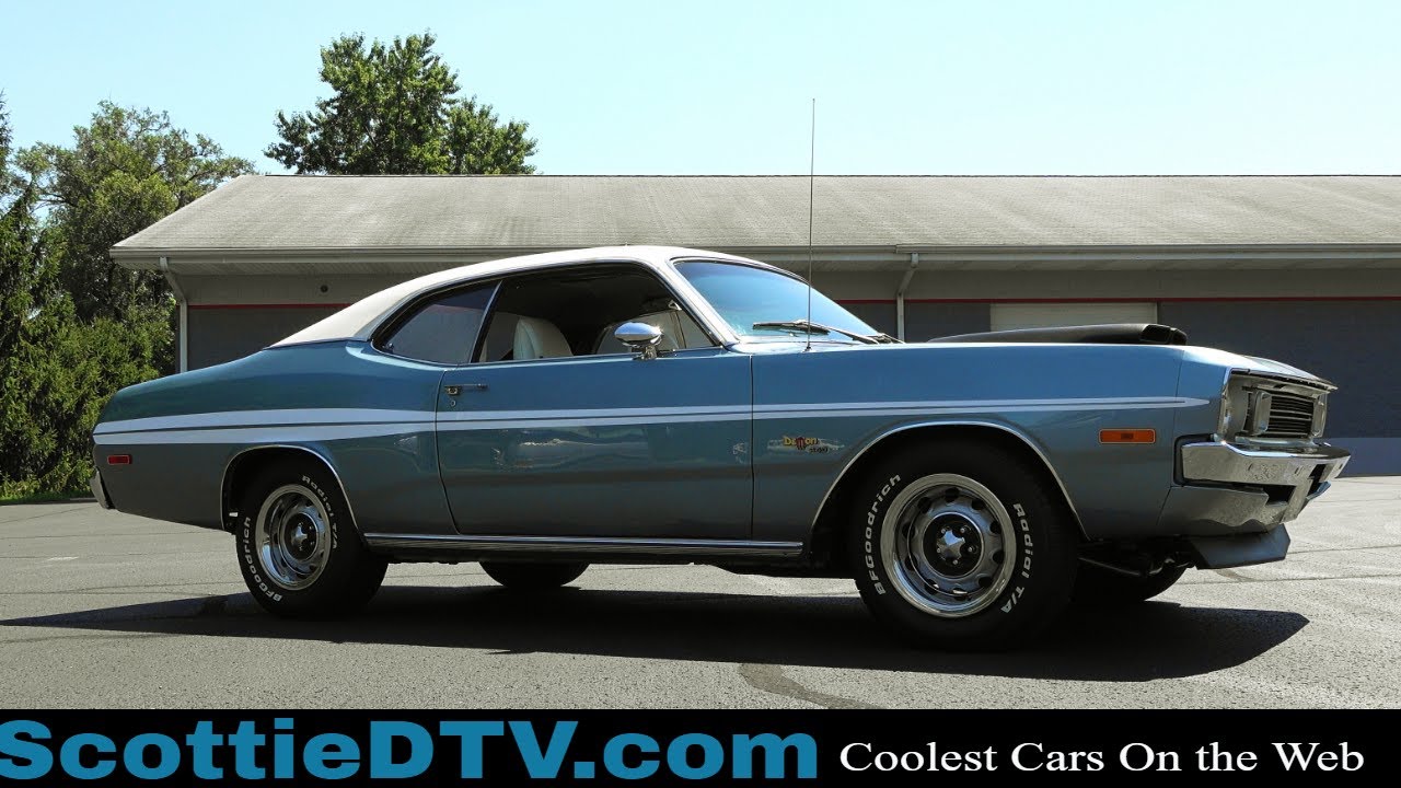 ScottieDTV - Coolest Cars On The Web 1972 Dodge Demon 340 4 Speed ...