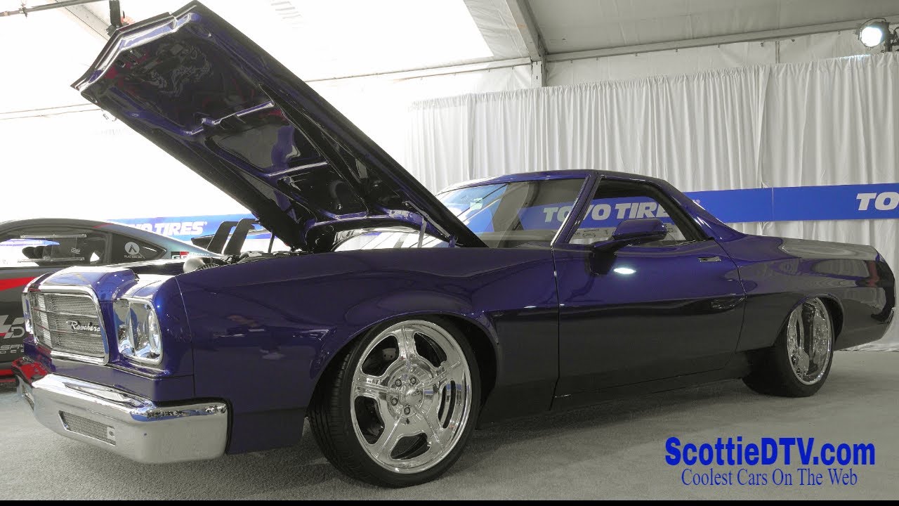 ScottieDTV - Coolest Cars On The Web 1973 Ford Ranchero GT The SEMA ...